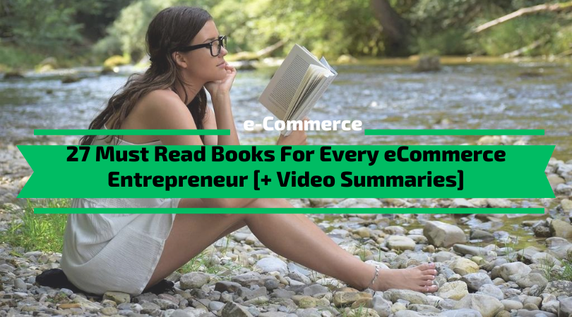 27 Best eCommerce Books For Every Entrepreneur
