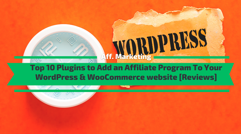 Top 10 WordPress Plugins to Start an Affiliate Program