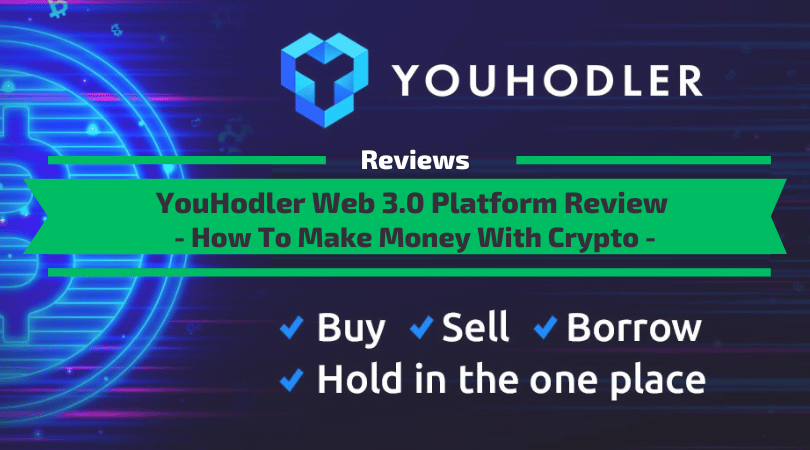 YouHodler Review - How To Make Money With Crypto